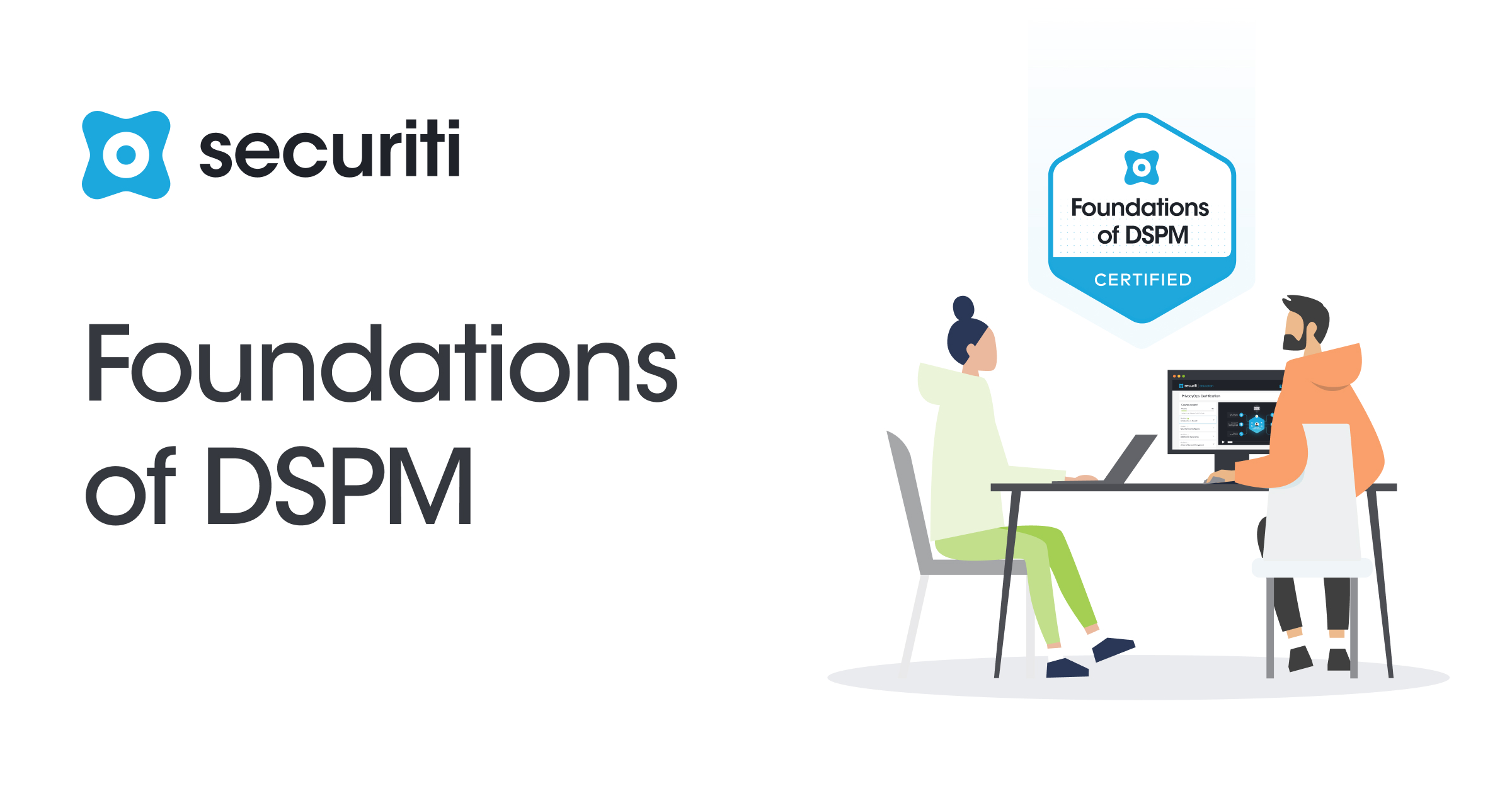 DSPM Fundamentals - Securiti Education DSPM Fundamentals - Securiti Education